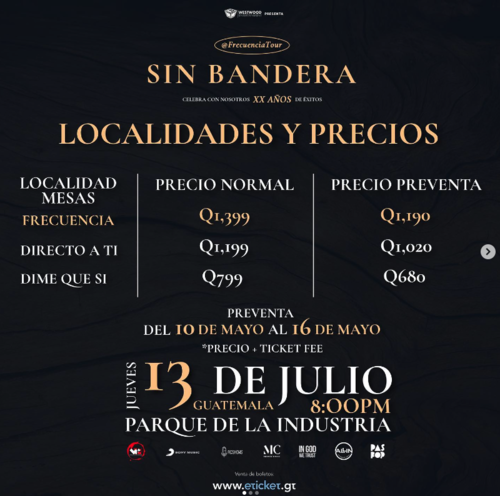 Estos son los precios y localidades para Sin Bandera en Guatemala