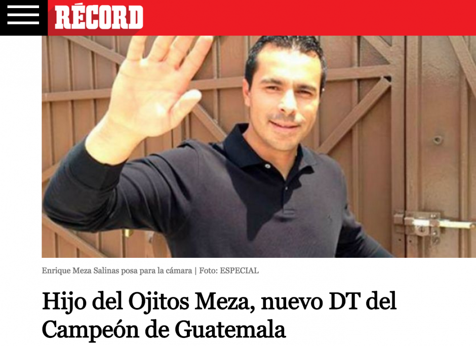 Medio mexicano da por hecho la llegada de Enrique Meza a Suchitepéquez